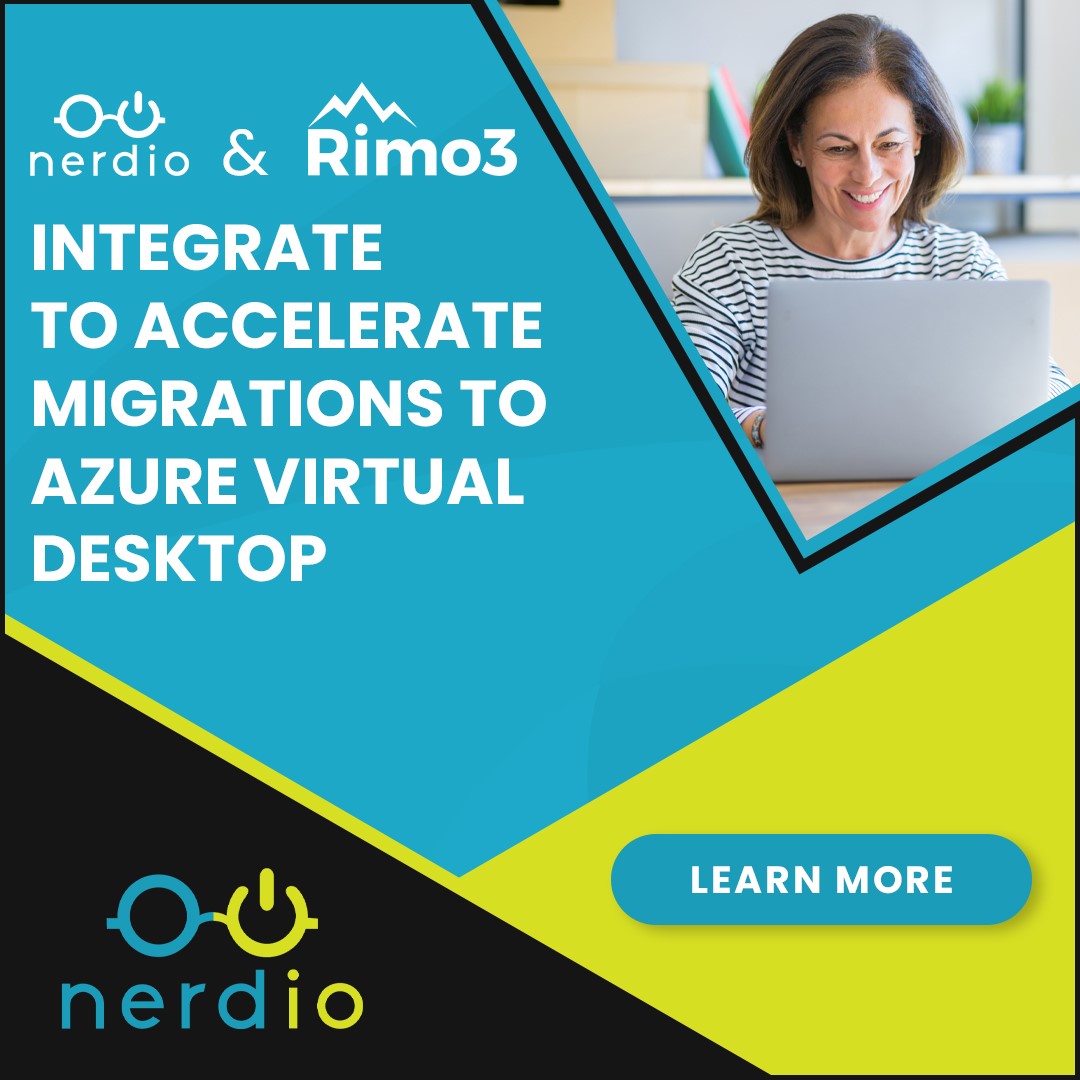 Nerdio and Rimo3 Integrate to Accelerate Migrations to Azure Virtual ...