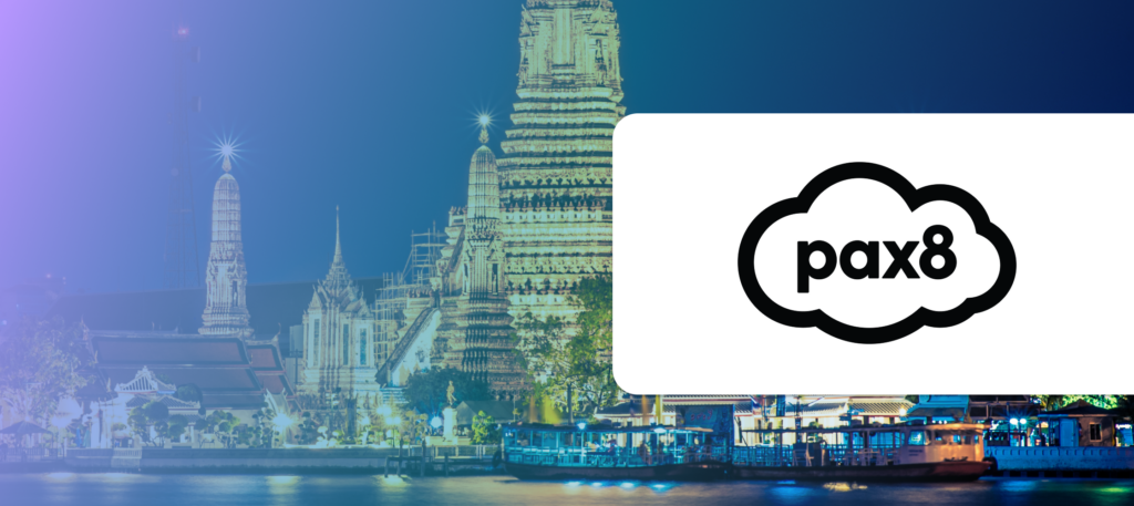 Pax8 Mission Briefing – Bangkok - Nerdio