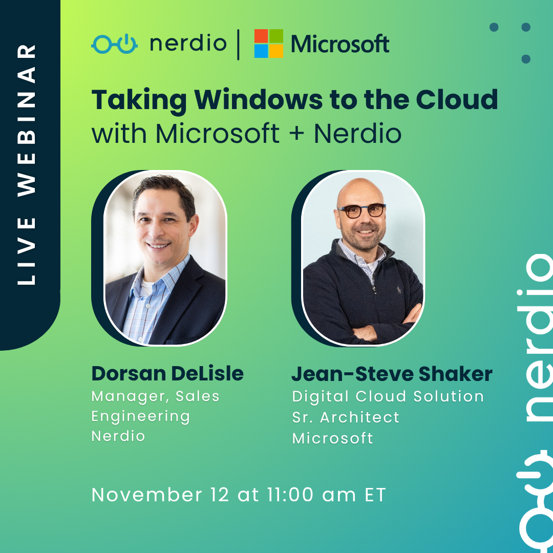 Taking Windows to the Cloud with Microsoft + Nerdio - Nerdio